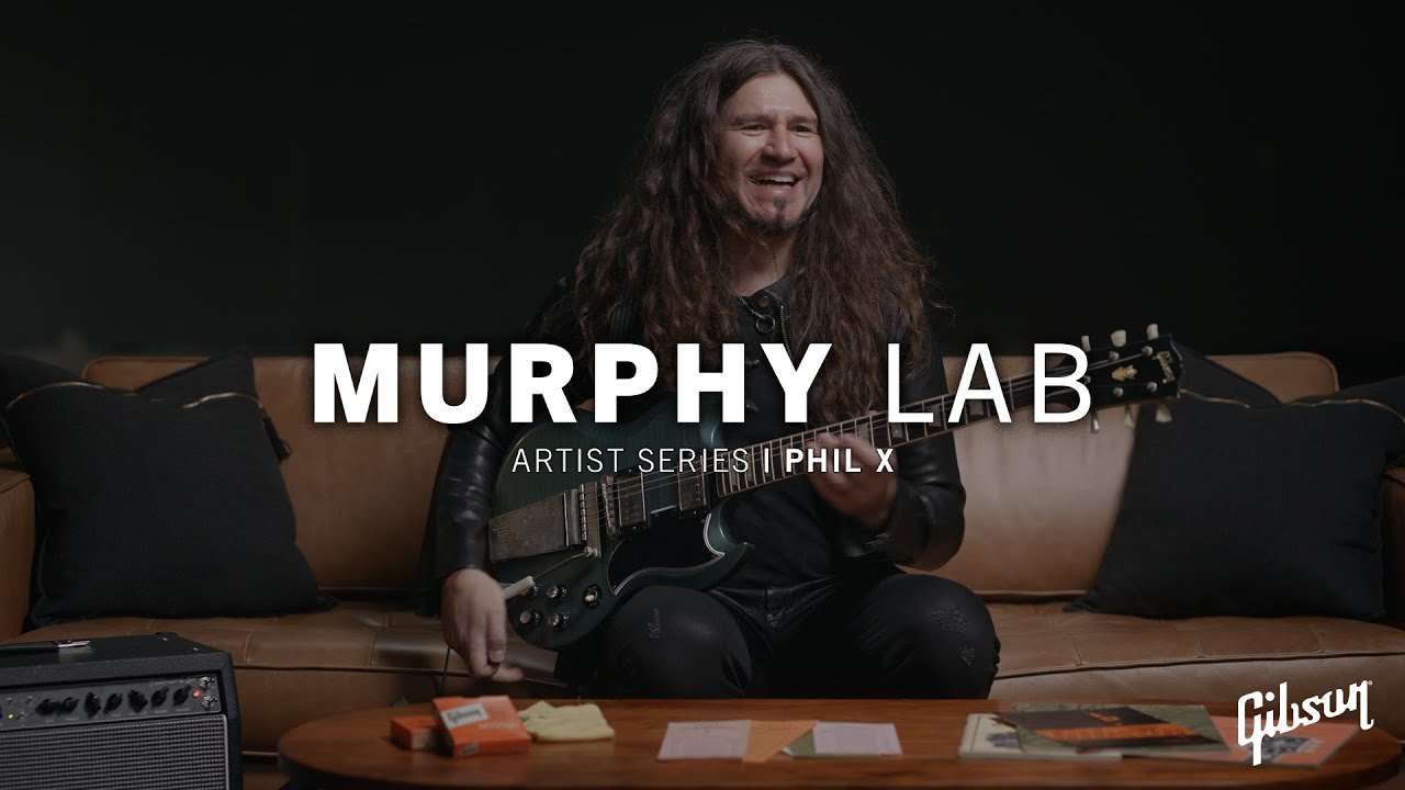 Murphy Lab Artist Series: Phil X – Gibson