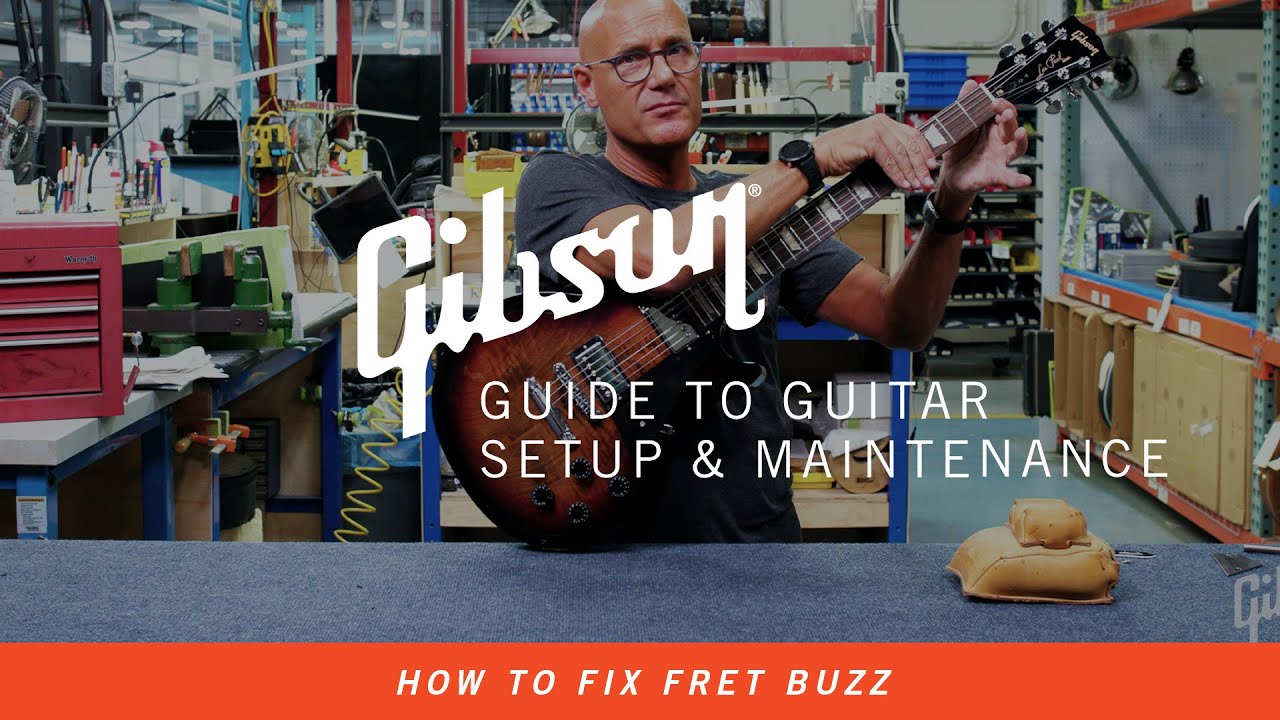 How To Fix Fret Buzz on Your Guitar – Gibson